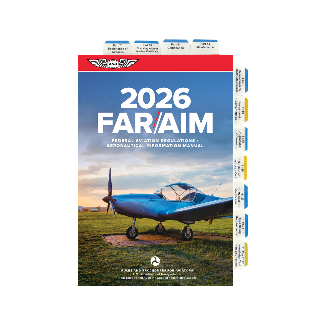 2026 ASA Pre-Tabbed FAR/AIM for Private Pilot, Instrument, Commercial ...